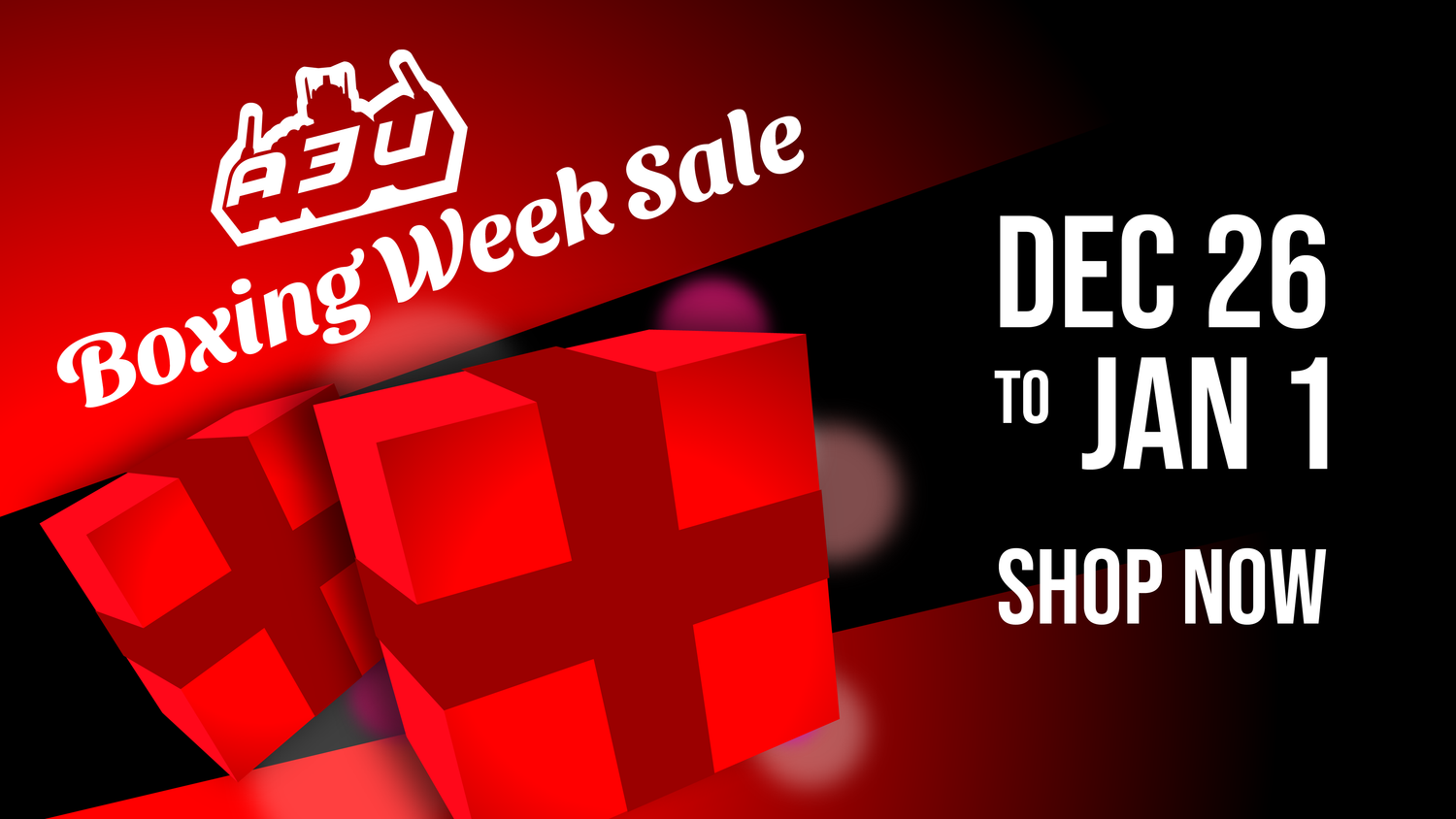 A3U Boxing Week Sale 2025 – Ages Three and Up